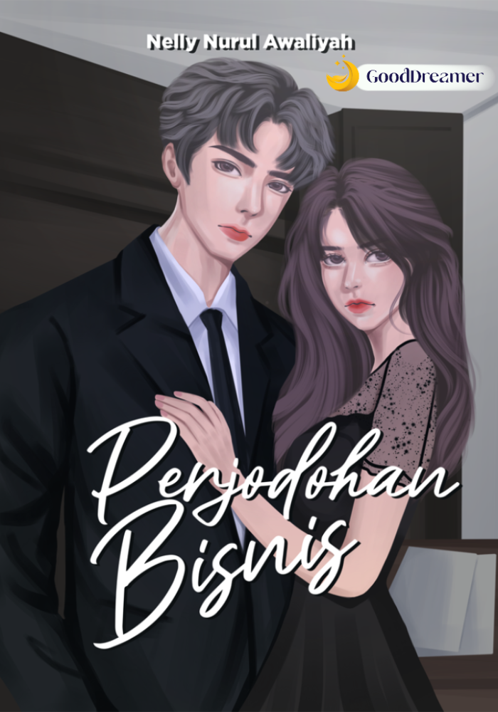 Baca Novel Perjodohan Bisnis Gratis | GoodDreamer